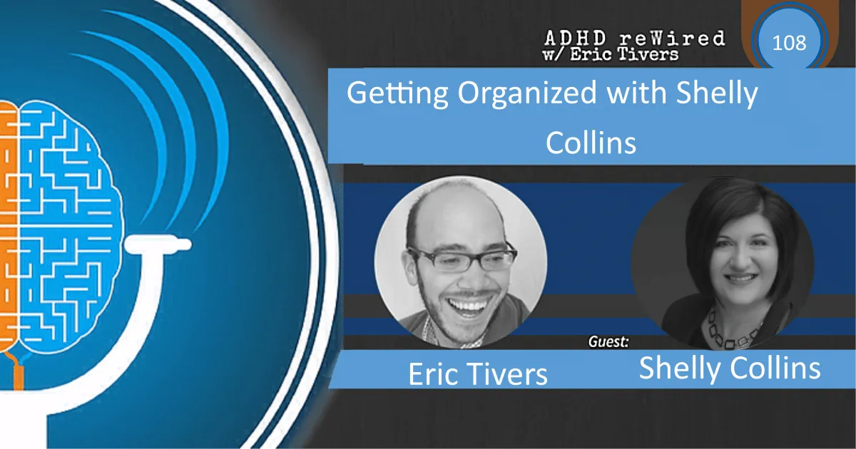 Getting Organized with Shelly Collins